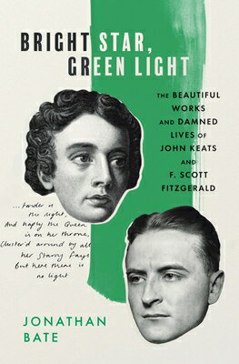楽天ブックス: Bright Star, Green Light: The Beautiful Works and Damned Lives ...