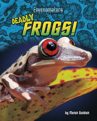楽天ブックス: Deadly Frogs! - Meish Goldish - 9781684026586 : 洋書