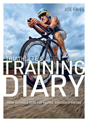 楽天ブックス: The Triathlete's Training Diary: Your Ultimate Tool for Faster ...