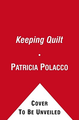 楽天ブックス: The Keeping Quilt - Patricia Polacco - 9781442416611 : 洋書