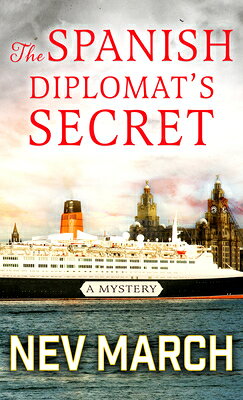 楽天ブックス: The Spanish Diplomat's Secret: A Mystery - Nev March ...