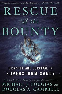 楽天ブックス: Rescue of the Bounty: Disaster and Survival in Superstorm Sandy ...