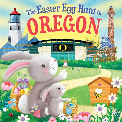 楽天ブックス: The Easter Egg Hunt in Oregon - Laura Baker - 9781728266664 : 洋書