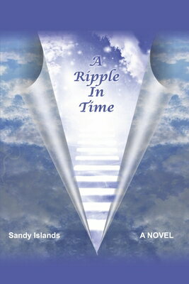 楽天ブックス: A Ripple in Time - Sandy Islands - 9780996246668 : 洋書
