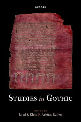 楽天ブックス: Studies in Gothic - Jared S. Klein - 9780198896692 : 洋書