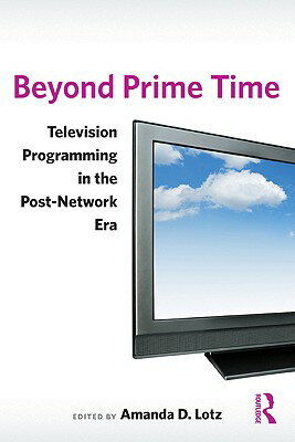 楽天ブックス: Beyond Prime Time: Television Programming in the Post-Network ...