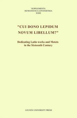 楽天ブックス: cui Dono Lepidum Novum Libellum?": Dedicating Latin Works and ...