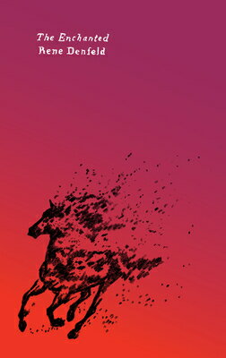 楽天ブックス: The Enchanted - Rene Denfeld - 9780063036697 : 洋書
