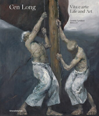 楽天ブックス: Cen Long: Life and Art - Cen Long - 9788836656707 : 洋書