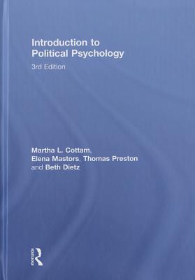 楽天ブックス: Introduction to Political Psychology: 3rd Edition - Martha L. Cottam - 9781848726710 : 洋書