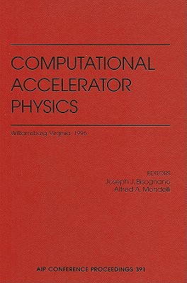 楽天ブックス: Computational Accelerator Physics: Williamsburg, Virginia ...