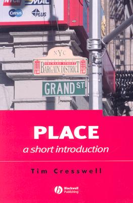 楽天ブックス: Place: A Short Introduction - Tim Cresswell - 9781405106726 : 洋書