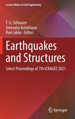 楽天ブックス: Earthquakes and Structures: Select Proceedings of 7th Icragee 2021 - T. G. Sitharam ...