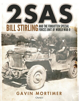 楽天ブックス: 2sas: Bill Stirling and the Forgotten Special Forces Unit of ...