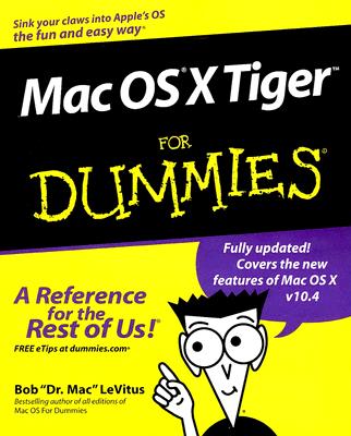 楽天ブックス: Mac OS X Tiger for Dummies - Bob LeVitus - 9780764576751 : 洋書