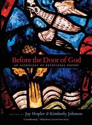 楽天ブックス: Before the Door of God: An Anthology of Devotional Poetry - Jay ...