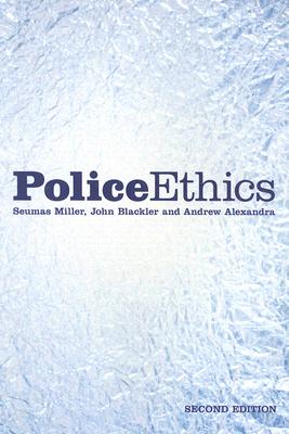楽天ブックス: Police Ethics - Seumas Miller - 9781741146776 : 洋書