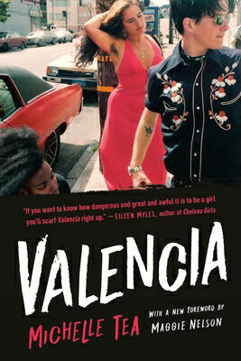 楽天ブックス: Valencia - Michelle Tea - 9781541606777 : 洋書