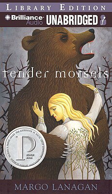 楽天ブックス: Tender Morsels - Margo Lanagan - 9781423396789 : 洋書