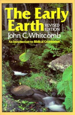 楽天ブックス: The Early Earth: An Introduction to Biblical Creationism[洋書 ...