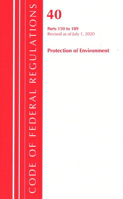 楽天ブックス: Code of Federal Regulations, Title 40 Protection of the ...