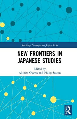 楽天ブックス: New Frontiers in Japanese Studies - Akihiro Ogawa ...