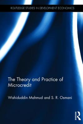 楽天ブックス: The Theory and Practice of Microcredit - Wahiduddin Mahmud ...