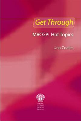 楽天ブックス: Get Through Mrcgp: Hot Topics - Una F. Coales - 9781853156809 : 洋書