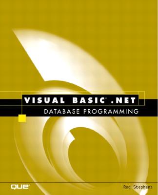 楽天ブックス: Visual Basic.Net Database Programming - Rod Stephens ...