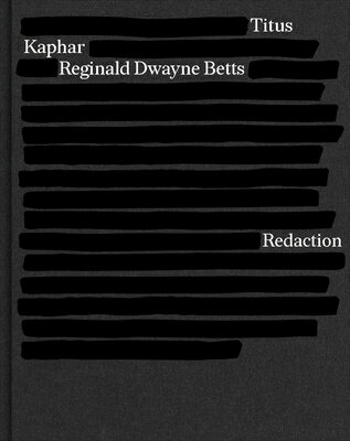 楽天ブックス: Redaction - Reginald Dwayne Betts - 9781324006824 : 洋書