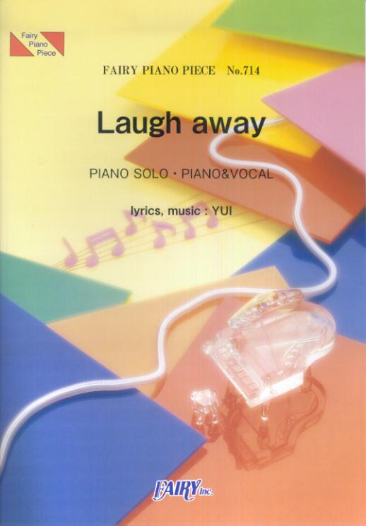 楽天ブックス: ピアノピース714 Laugh away by YUI - 9784777606825 : 本