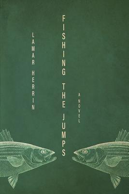楽天ブックス: Fishing the Jumps - Lamar Herrin - 9780813176826 : 洋書