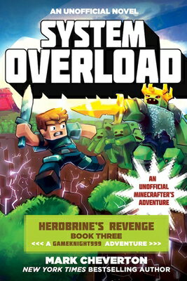楽天ブックス: System Overload: Herobrine's Revenge Book Three (a ...