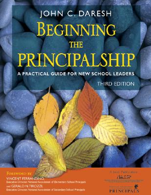 楽天ブックス: Beginning the Principalship: A Practical Guide for New School ...