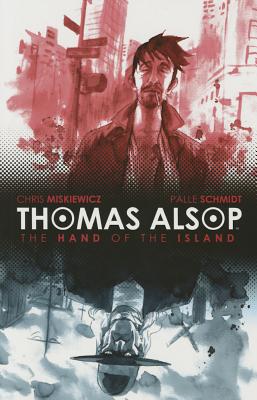 楽天ブックス: Thomas Alsop, Volume 1 - Chris Miskiewicz - 9781608866847 : 洋書