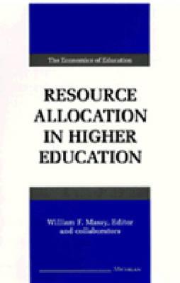 楽天ブックス: Resource Allocation in Higher Education - William F. Massy ...