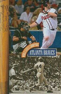 楽天ブックス: Atlanta Braves - Aaron Frisch - 9781583416877 : 洋書