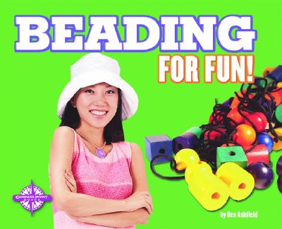 楽天ブックス: Beading for Fun! - Ben Ashfield - 9780756516888 : 洋書