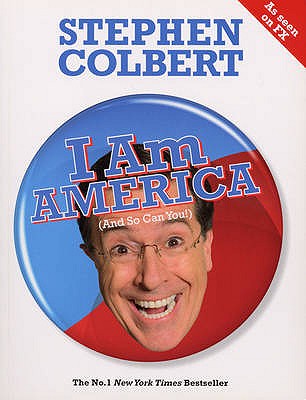 楽天ブックス: I AM AMERICA (AND SO CAN YOU!)(B) - STEPHEN COLBERT ...