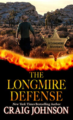 楽天ブックス: The Longmire Defense - Craig Johnson - 9798885796903 : 洋書