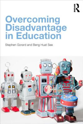 楽天ブックス: Overcoming Disadvantage in Education - Stephen Gorard ...
