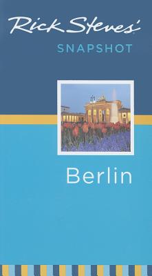 楽天ブックス: Rick Steves' Snapshot Berlin - Rick Steves - 9781598806908 : 洋書