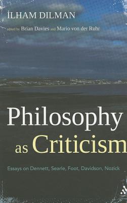 楽天ブックス: Philosophy as Criticism: Essays on Dennett, Searle, Foot ...