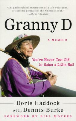 楽天ブックス: Granny D: You're Never Too Old to Raise a Little Hell - Doris ...