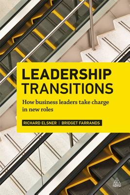 楽天ブックス: Leadership Transitions: How Business Leaders Take Charge in New ...