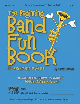 楽天ブックス: The Beginning Band Fun Book (Trumpet): for Elementary Students ...
