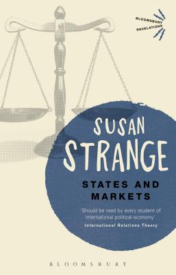 楽天ブックス: States and Markets - Susan Strange - 9781474236928 : 洋書