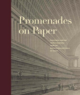 楽天ブックス: Promenades on Paper: Eighteenth-Century French Drawings from ...