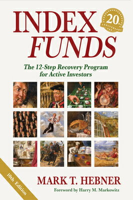 楽天ブックス: Index Funds: The 12-Step Recovery Program for Active Investors ...