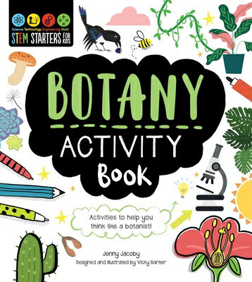 楽天ブックス: STEM Starters for Kids Botany Activity Book: Packed with ...